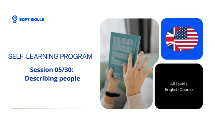 Day 4 - Describing people - SoftSkills